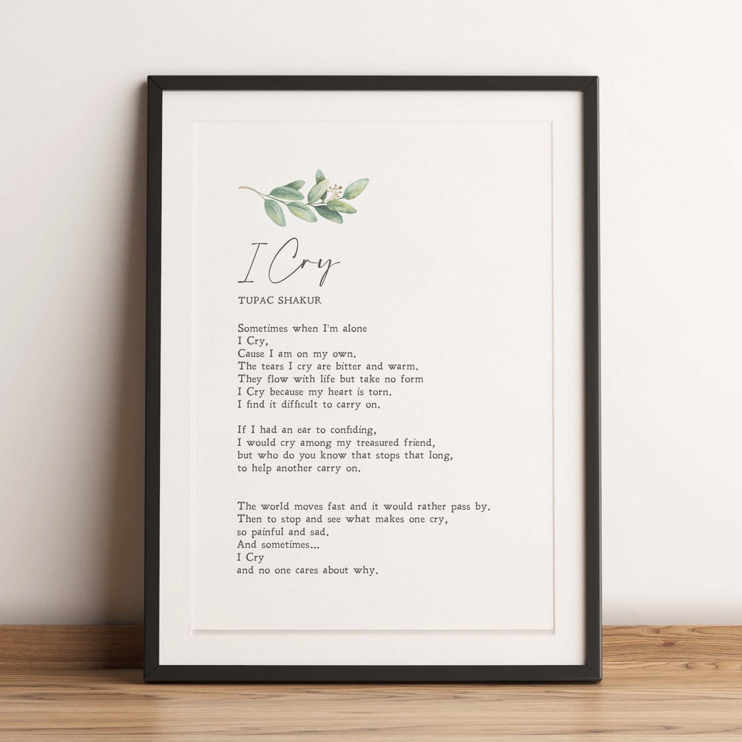 I Cry | Poem | Emotion | Inspiration | Print | Wall Art | Minimalist ...