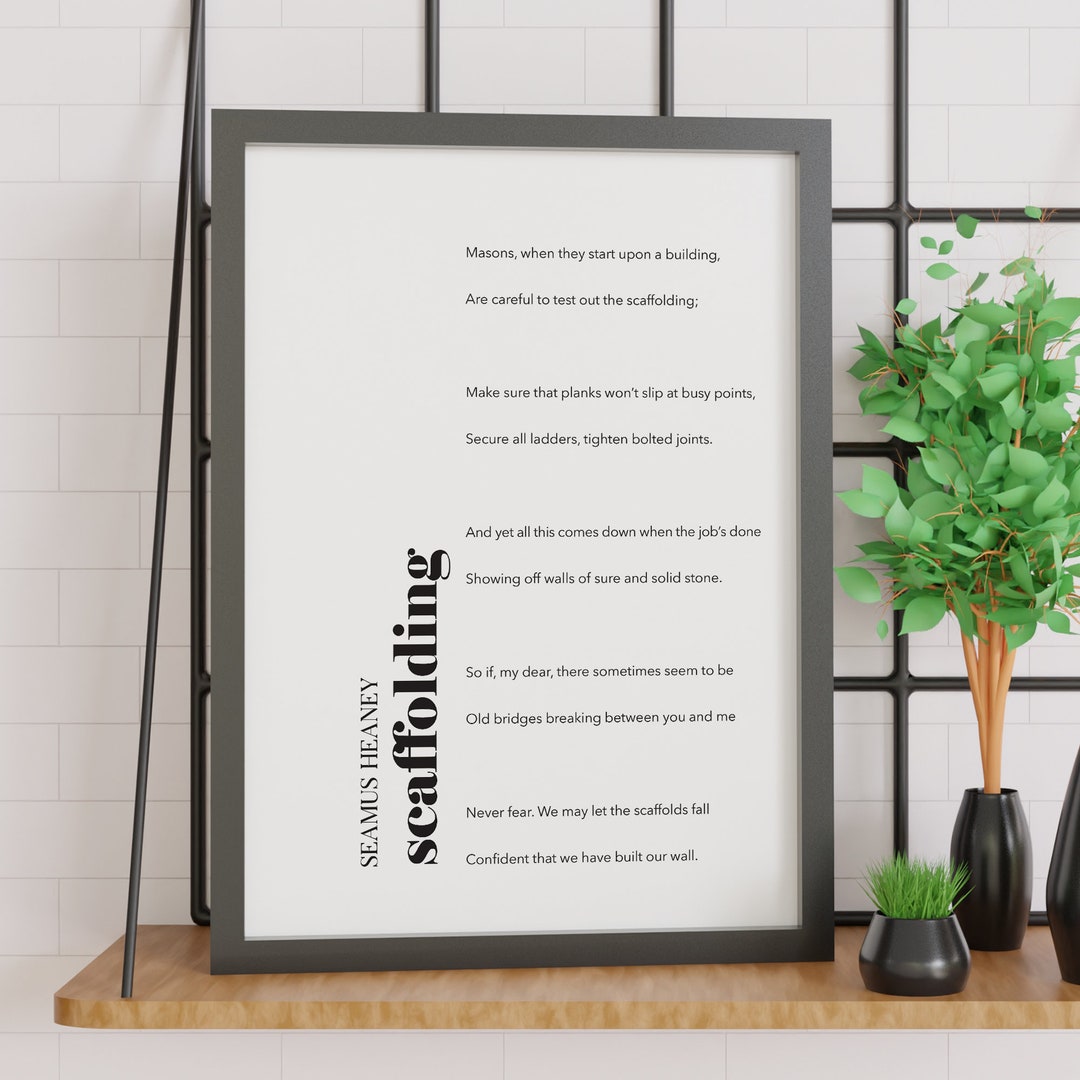 Scaffolding | Seamus Heaney | Poem | Friendship | Relationship | Love ...