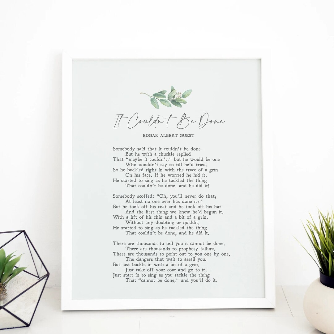 It Couldn't Be Done | Edgar Albert Guest | Poem | Motivation ...