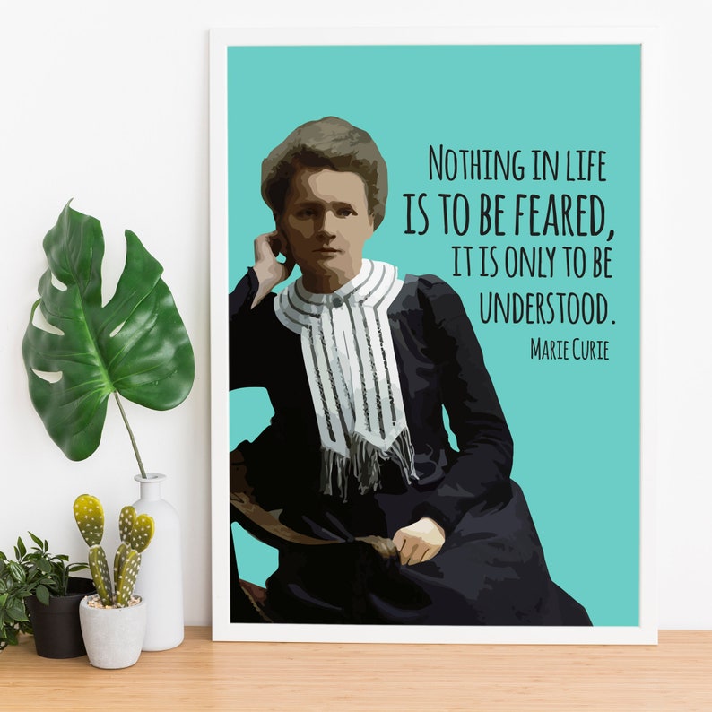 Marie Curie Quote v2 Nothing in Life is to be Feared | Etsy