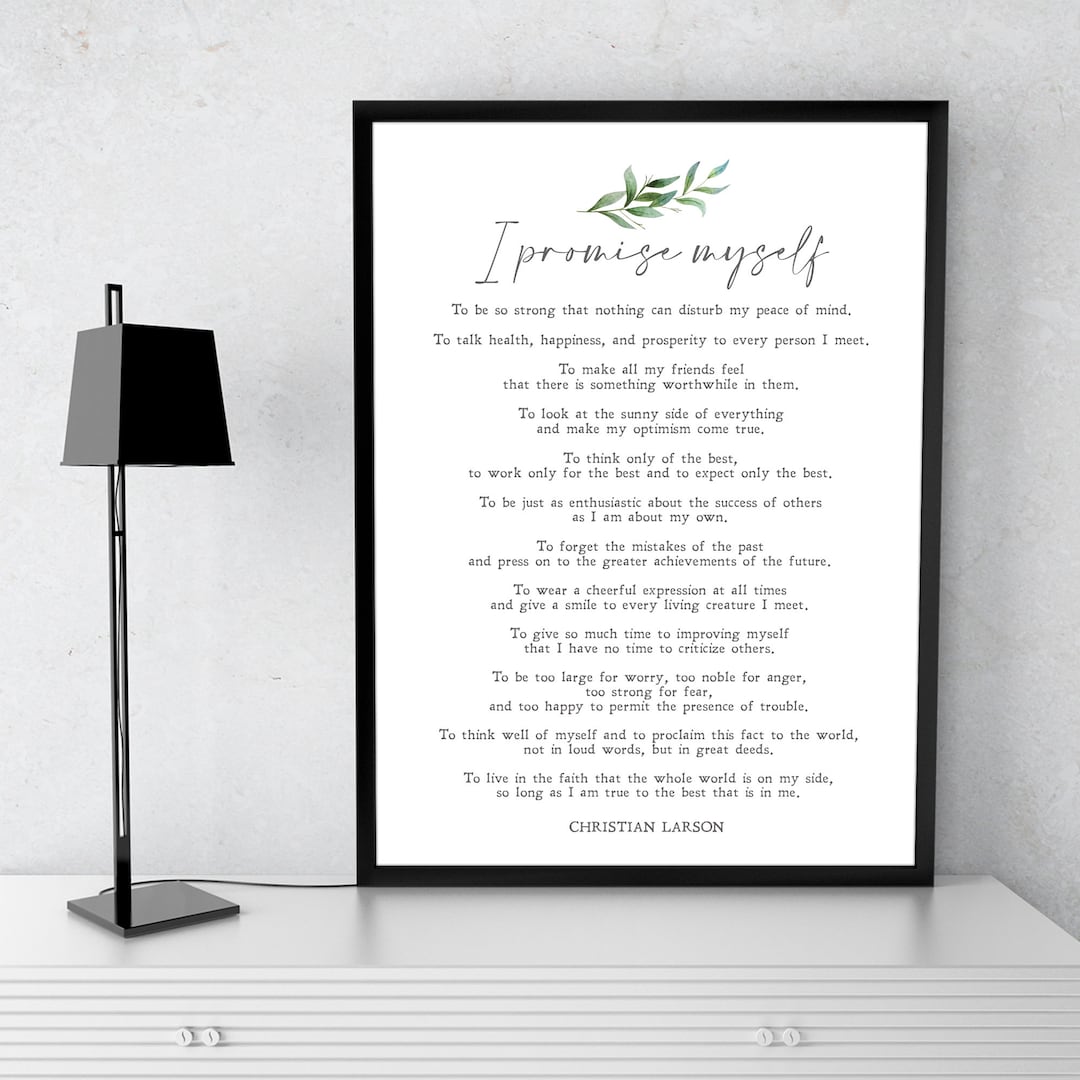 I Promise Myself | Christian Larson | Poem | Advice | Motivation ...
