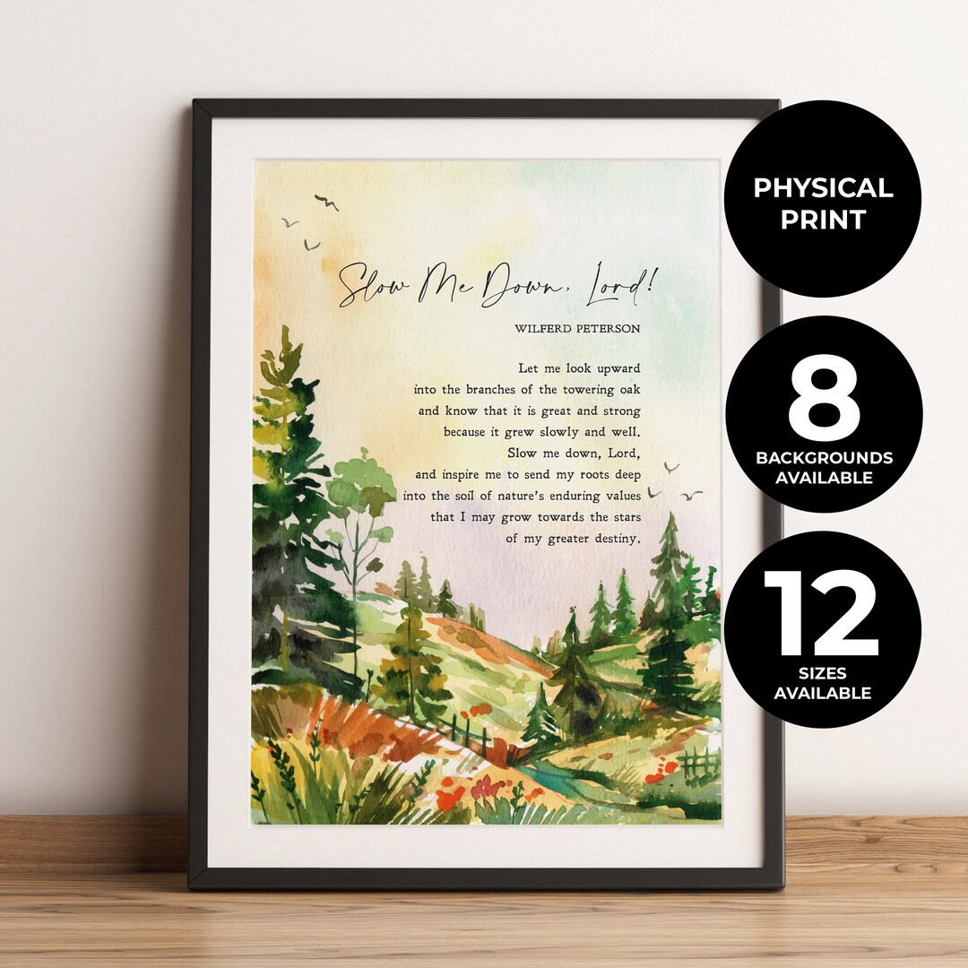 Slow Me Down Lord | Wilferd Peterson | Poem | Watercolor | Life ...