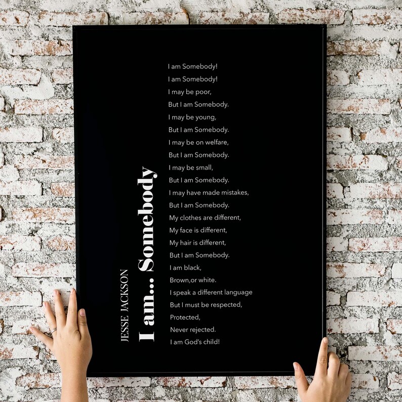 Jesse Jackson - I Am Somebody | Quote | Civil Rights Leader | Reverend ...