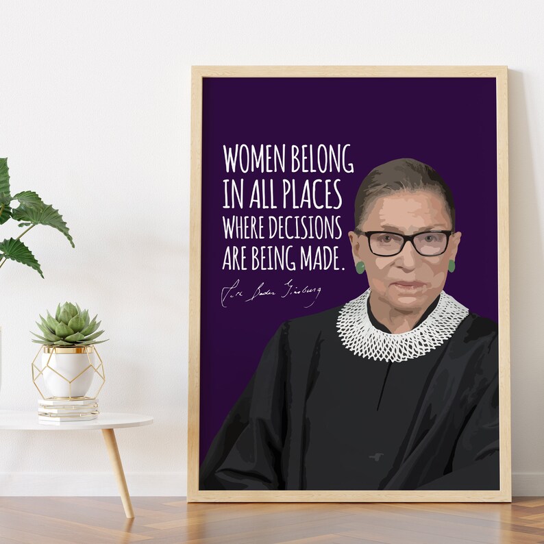 Ruth Bader Ginsburg Notorious RBG Women Belong Quotes - Etsy