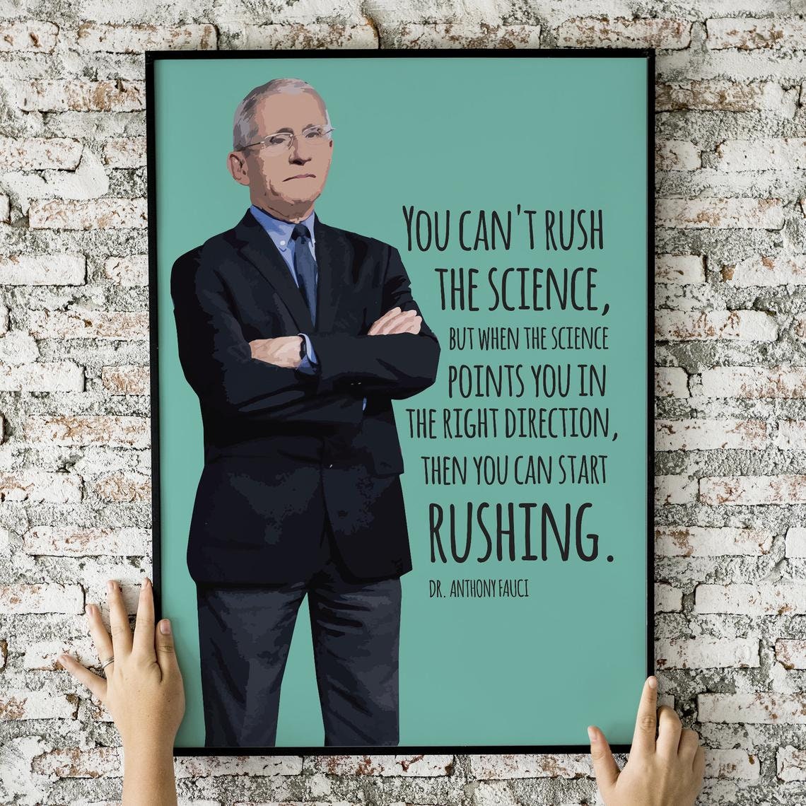 You Can't Rush the Science Anthony Fauci Quote - Etsy