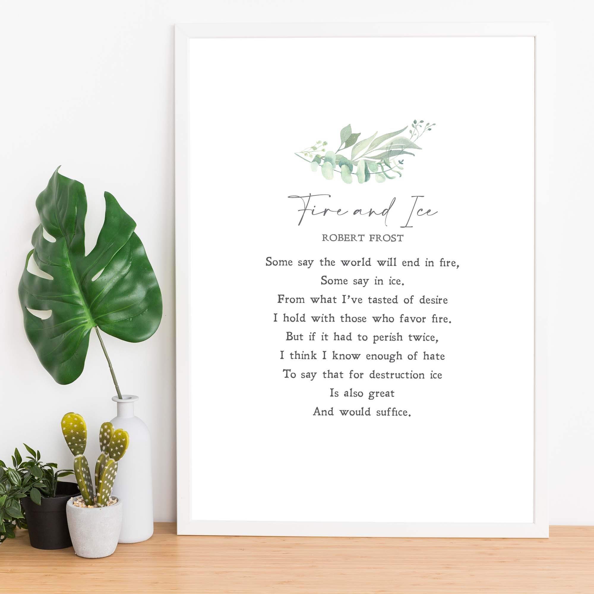 Fire and Ice Robert Frost Poem Apocalyptic End of the | Etsy