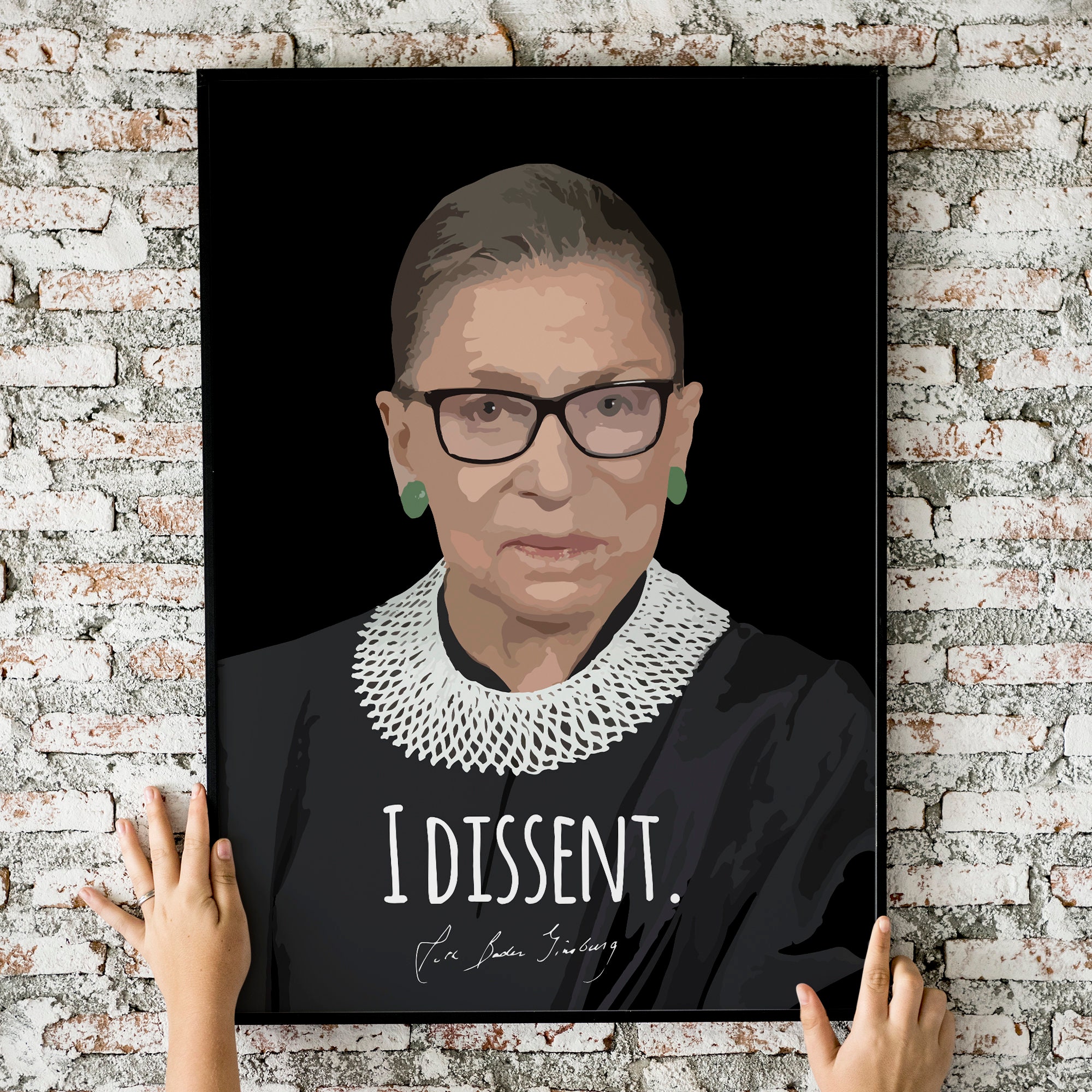 Ruth Bader Ginsburg | I Dissent | RBG Zitate | Sheroes | Us Supreme ...