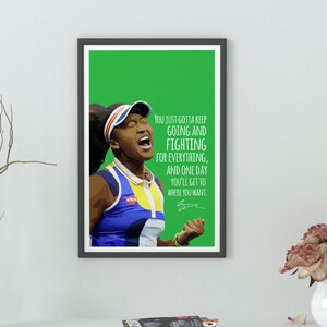 Naomi Osaka | Quote | Keep Going and Fighting for Everything | Sheroes ...
