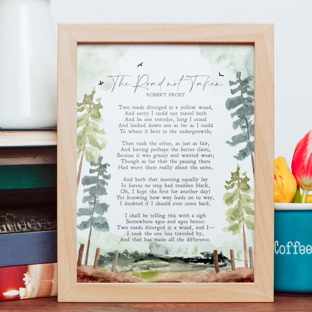 The Road Not Taken | Robert Frost | Poem | Choices | Road Less ...