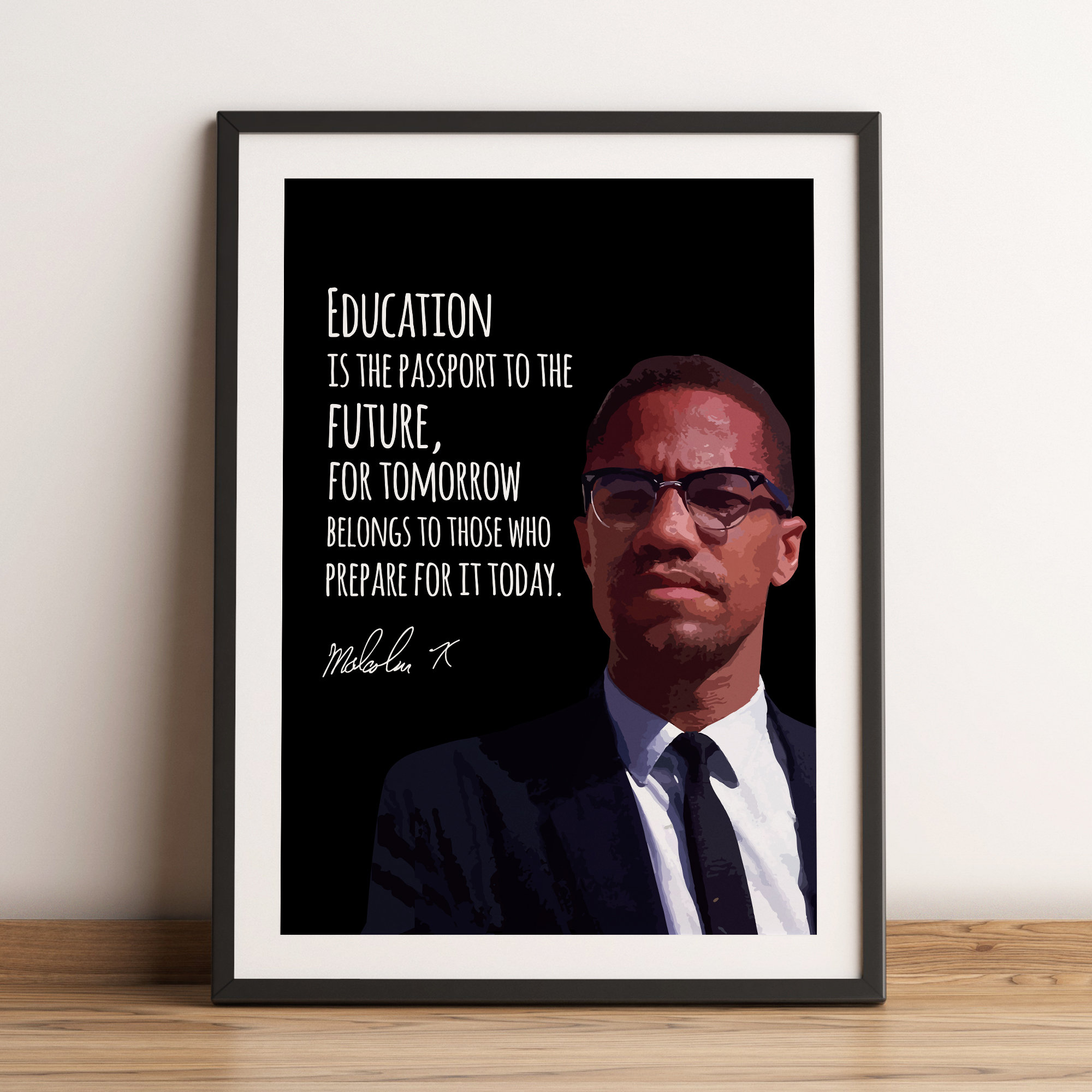 Malcolm X Quote | Education is the Passport to the Future | Civil ...