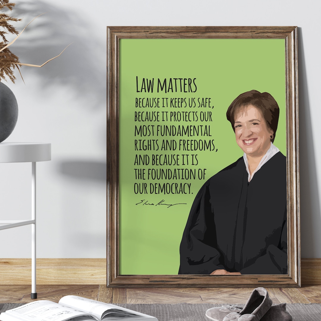 Elena Kagan Quote | Law Matters | Sheroes | US Supreme Court Justice ...
