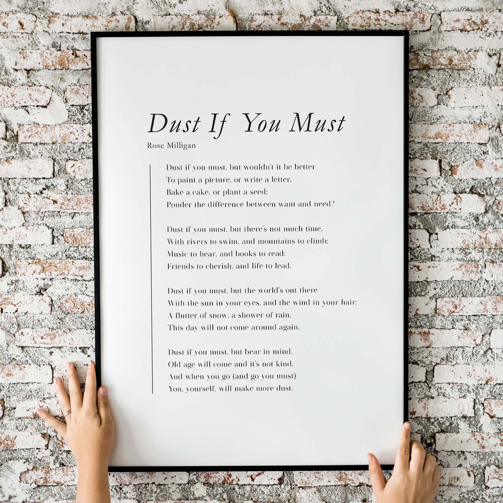 Dust If You Must Rose Milligan Poem Nature Living Life - Etsy