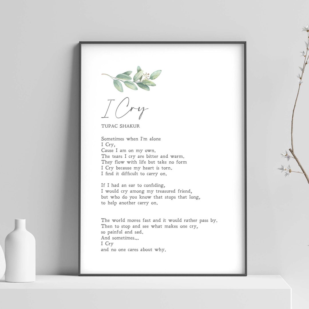 I Cry | Poem | Emotion | Inspiration | Print | Wall Art | Minimalist ...