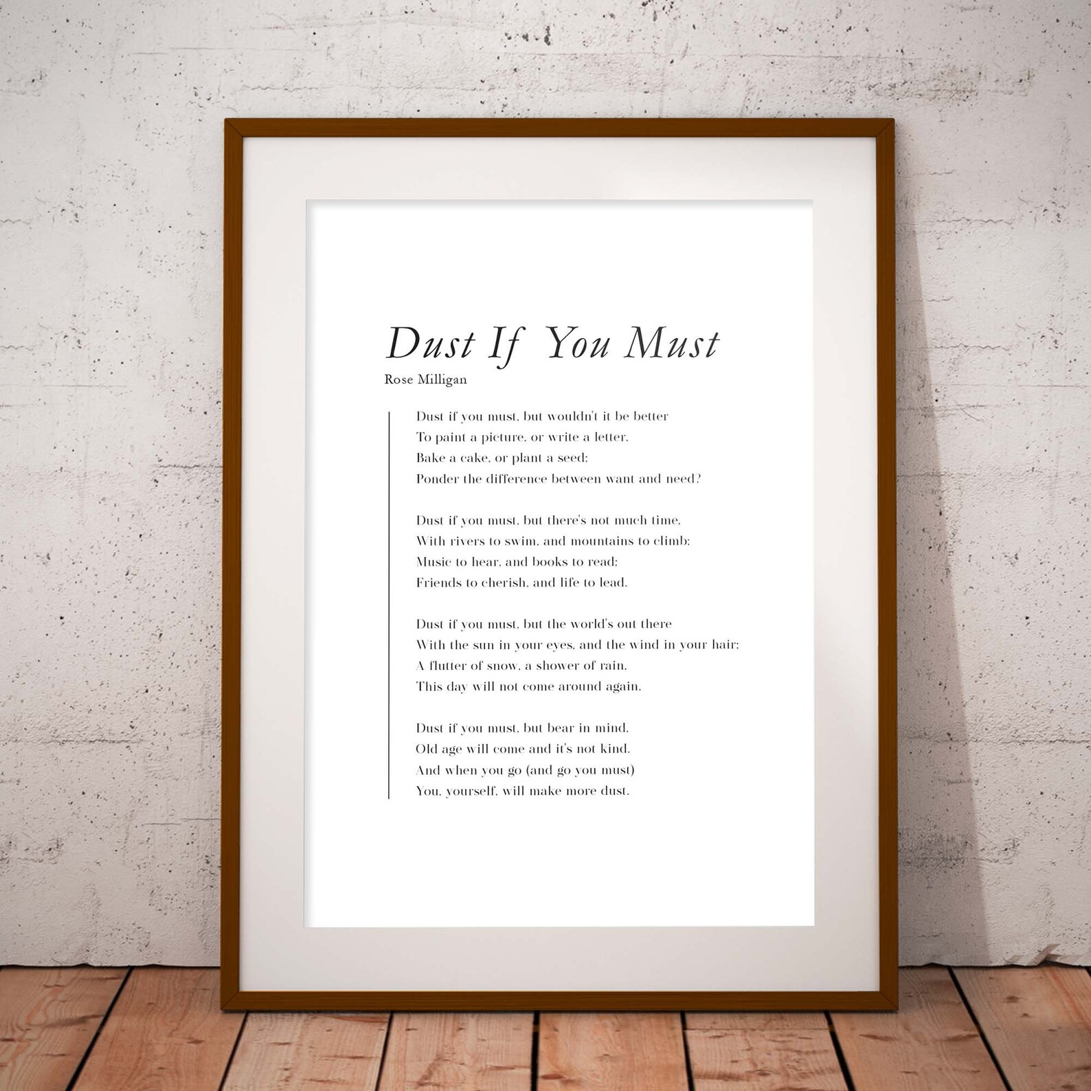 Dust If You Must Rose Milligan Poem Nature Living Life - Etsy