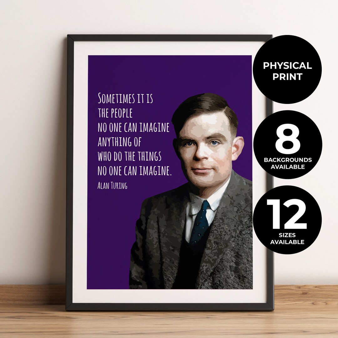 Alan Turing | Philosopher | Science | Heroes | Mathematician | Quote ...