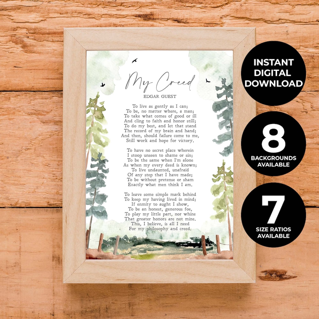 My Creed | Edgar Albert Guest | Poem | Motivation | Inspiration ...