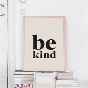 Be Kind Quote, Printable Wall Art With Quote, Kind Wall Art Modern ...