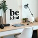 Be Kind Quote Printable Wall Art With Quote Kind Wall Art - Etsy