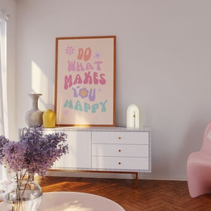 Danish Pastel Funky Wall Art, Retro Inspirational Quote With Flowers ...