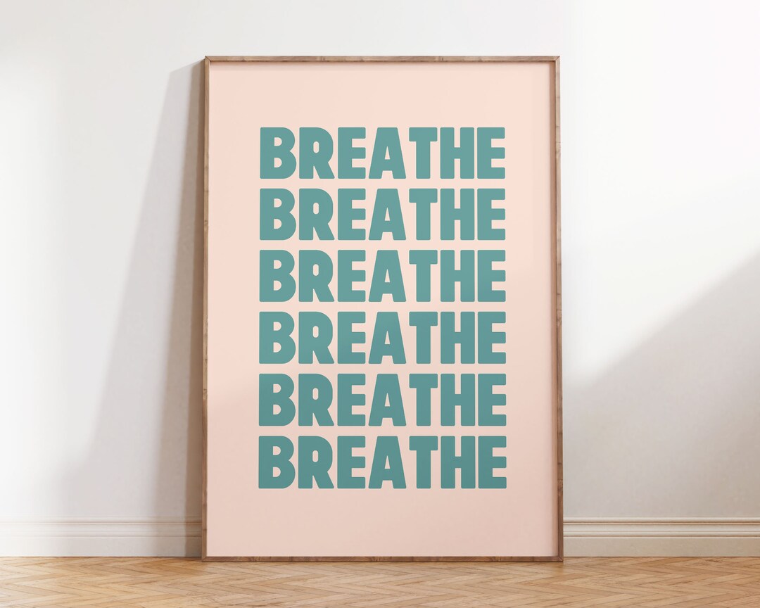 Breathe Retro Typographic Poster, Affirmation Wall Art, College Dorm ...