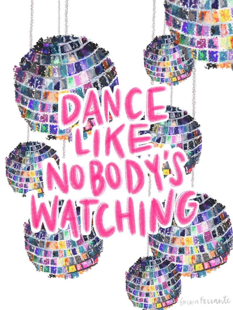 Dance Like Nobodys Watching Original Art Print - Etsy
