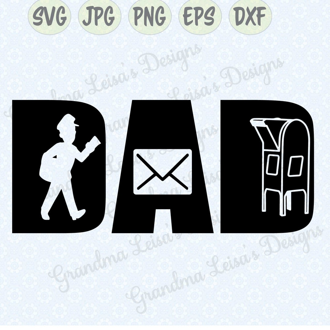 Mailman DAD - Svg, Png, Jpg, Dxf, Eps, Cricut, Silhouette Studio Cut ...
