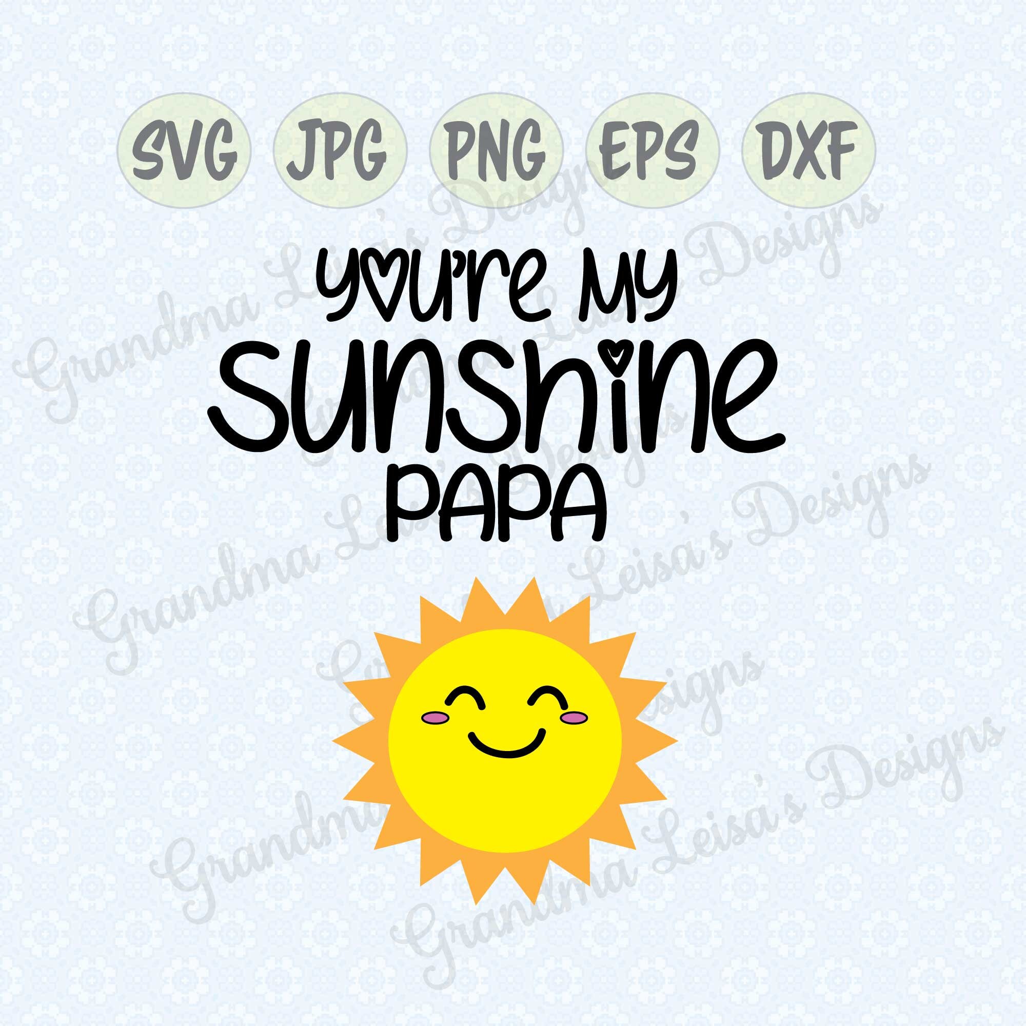 Digital svg You are my Sunshine Decal Files dxf png cut files for ...