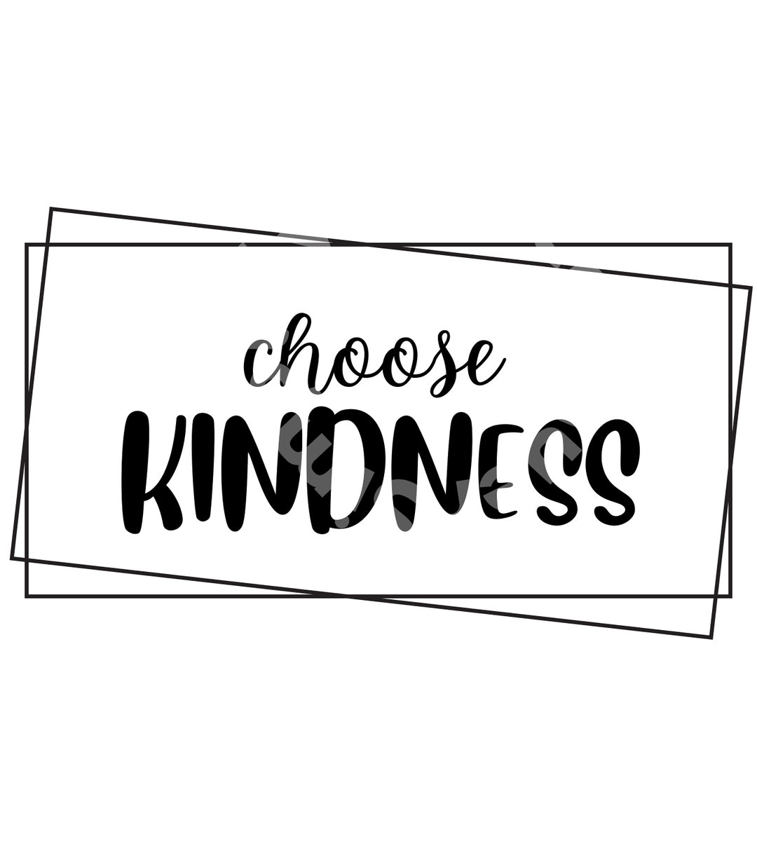 Choose Kindness SVG, Inspirational Vector Cut File - Etsy