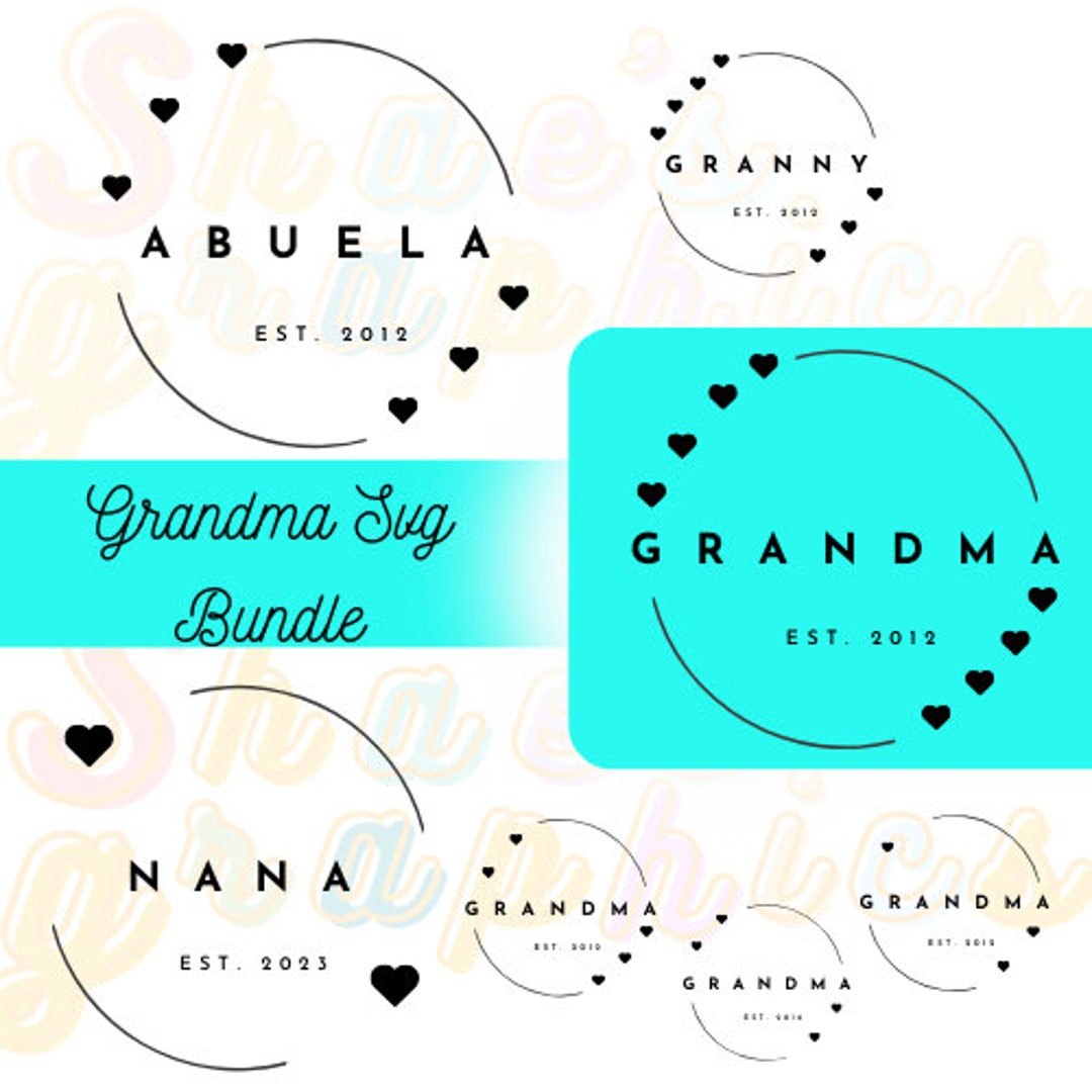 Grandma Svg Bundle, Grandma Gifts, Granny, Nana, Grandparents, Mom ...