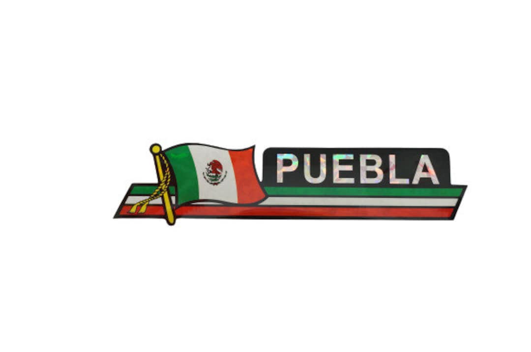 Puebla Bumper Sticker / Puebla Flag Sticker / 3 X 11 3/4 Puebla Bumper ...