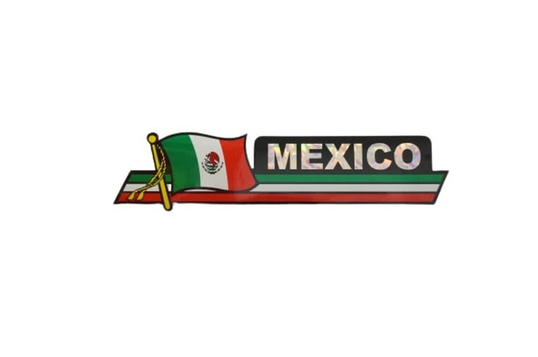Mexico Bumper Sticker / Mexico Flag Sticker / "3 X 11 3/4" Mexico ...