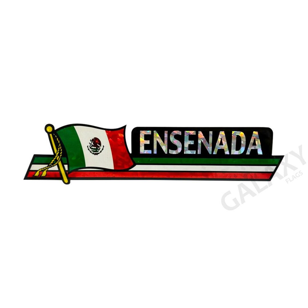 Ensenada Bumper Sticker / Ensenada Flag Sticker / "3 X 11 3/4" Ensenada ...