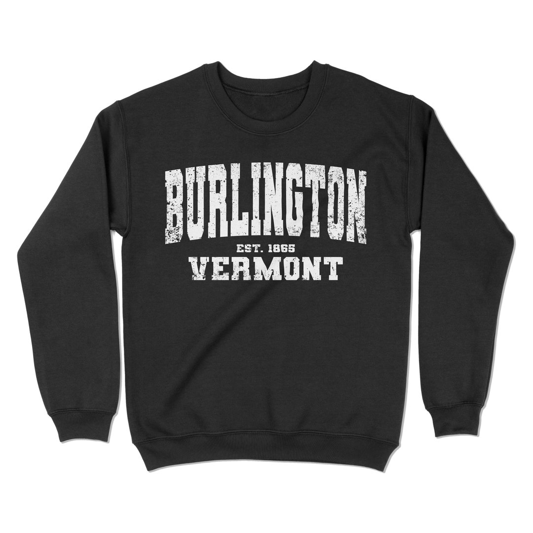 Burlington, Vermont Sweatshirt. Burlington, VT Vintage Unisex Crewneck ...