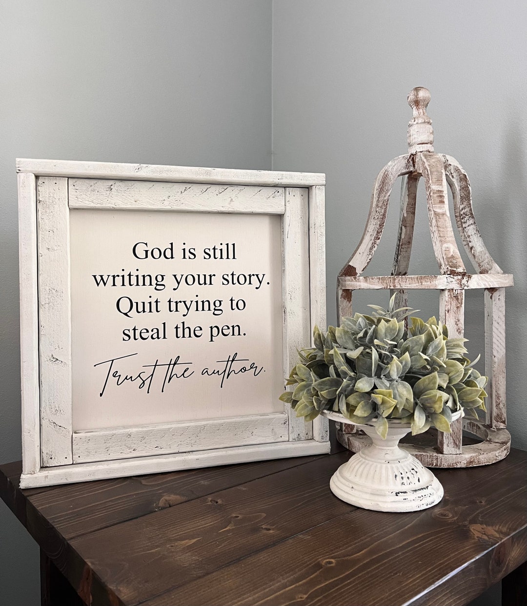 God is Still Writing Your Story Wooden Sign - Trust the Author - Etsy