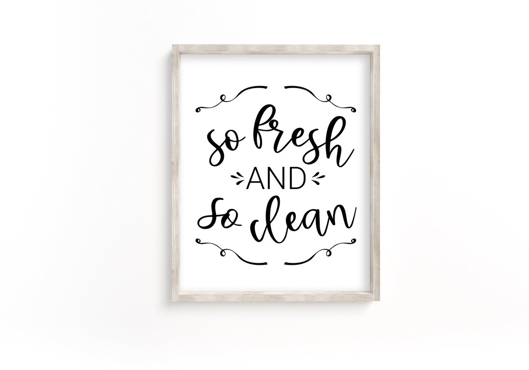 So Fresh and so Clean Sign, Printable Bathroom Wall Art, Laundry Wall ...