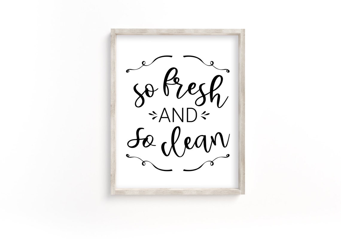 So Fresh and so Clean Sign, Printable Bathroom Wall Art, Laundry Wall ...