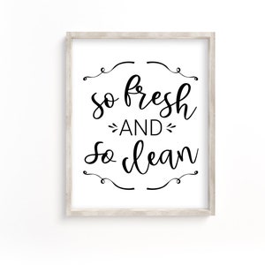 So Fresh and so Clean Sign, Printable Bathroom Wall Art, Laundry Wall ...