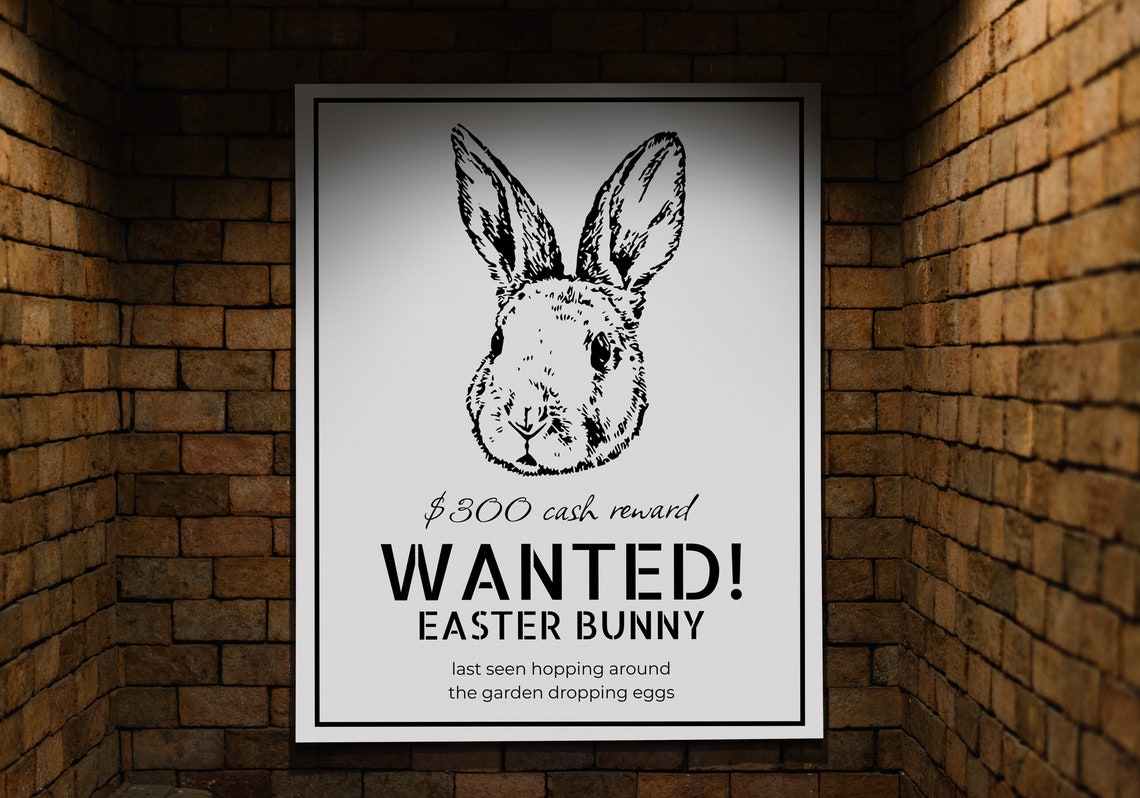EASTER BUNNY WANTED Printable. Funny Easter Wall Decor. Last Minute ...