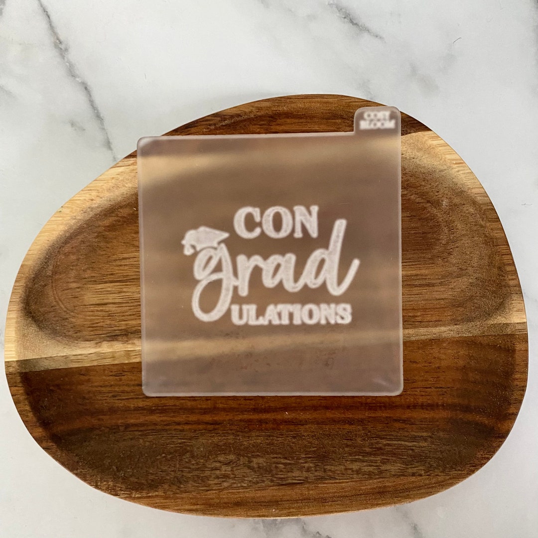 Congratulations Cookie Embosser Stamp Con-grad-ulations Graduation ...