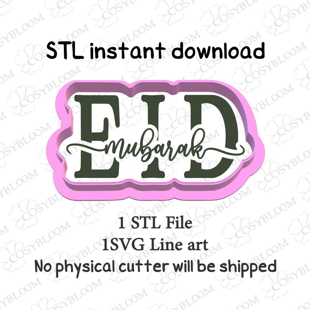 STL File - Eid Mubarak, Digital Download, STL File for 3D Printing ...