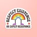 Respect Existence or Expect Resistance Sticker / Equality | Etsy