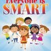 Everyone is Smart: A Children’s Book About Multiple Intelligences ...