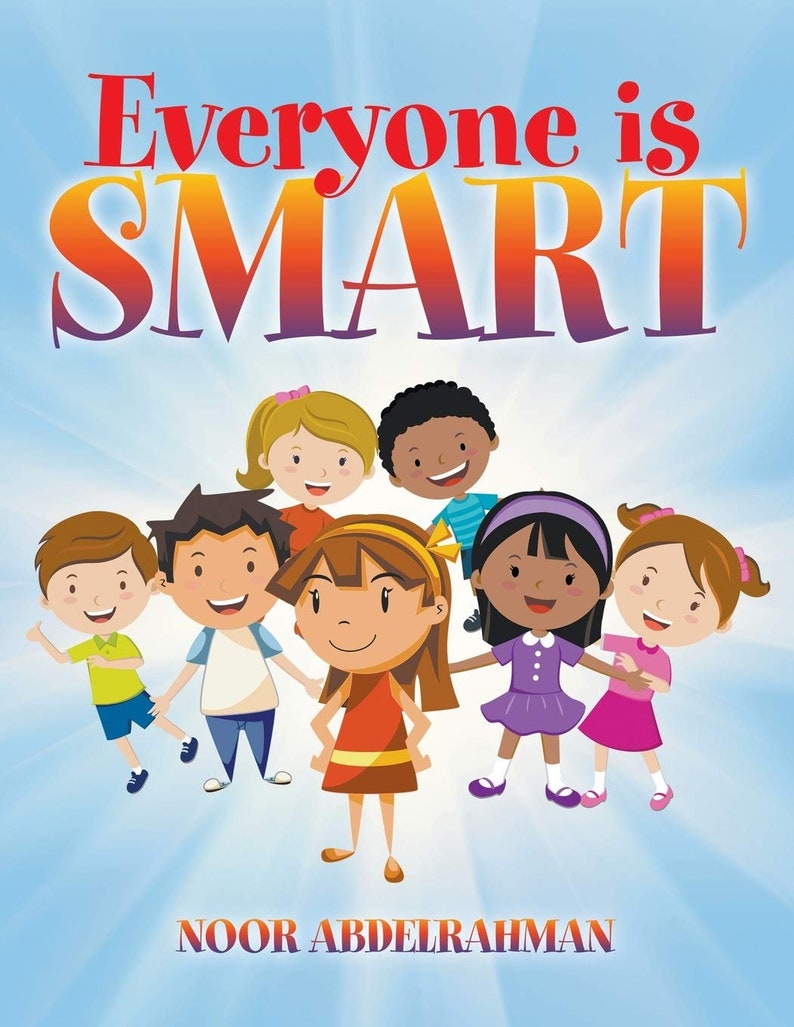 Everyone is Smart: A Children’s Book About Multiple Intelligences ...