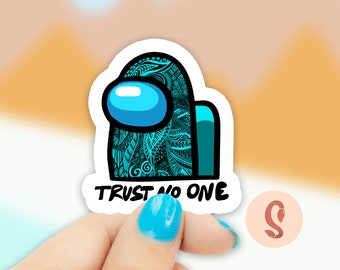 Trust No One Sticker - Etsy