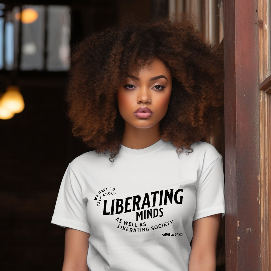 Angela Davis Quote Tee | Activist | Black Woman Shirt | Black Girl ...