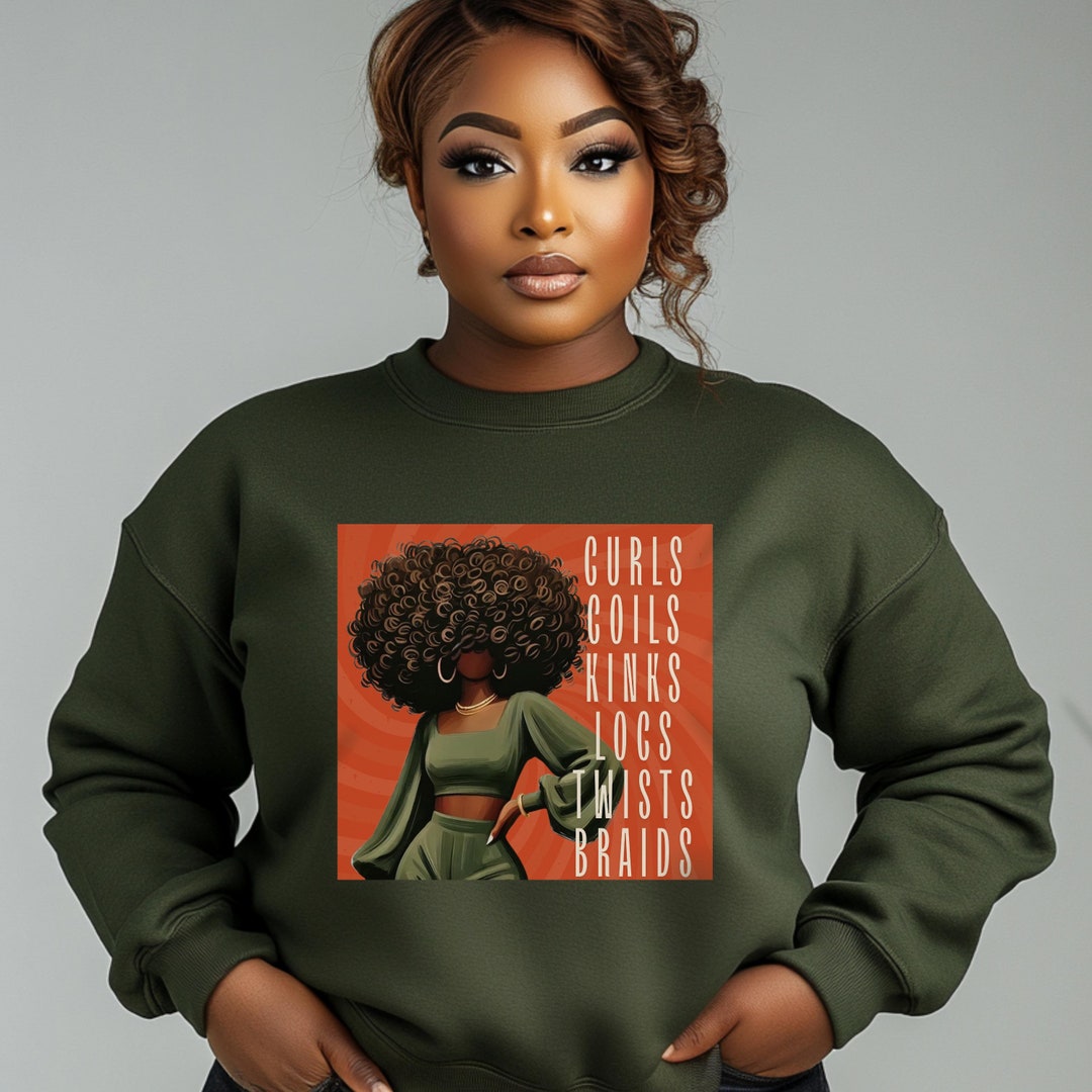 Black Hair Unisex Sweatshirt | Black Girl Sweatshirt | Black Woman ...