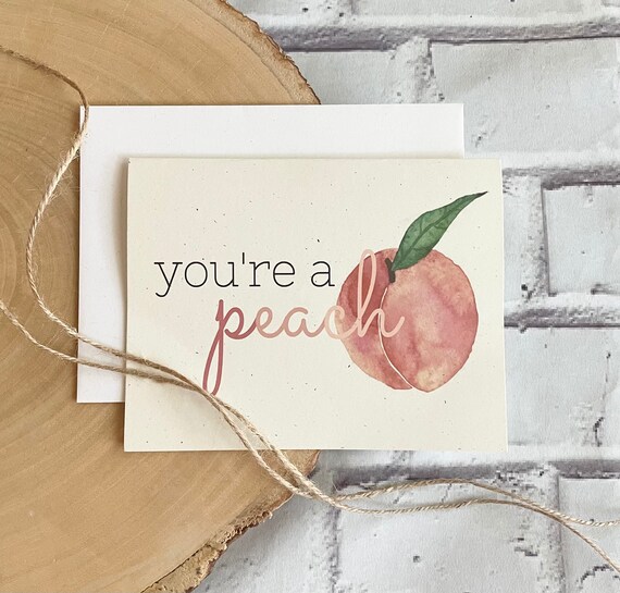 You're a Peach Card | Etsy