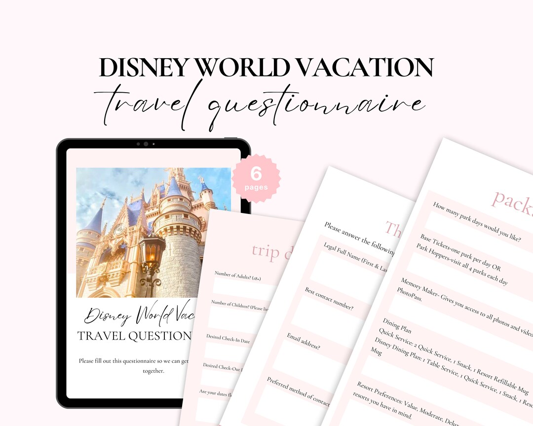 WDW Travel Agent Questionnaire, WDW Travel Agent Template, Travel Agent ...