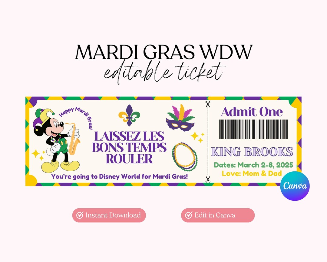 WDW Printable Ticket, Mardi Gras Ticket, Printable Ticket, Editable ...