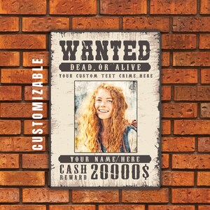 Personalized Wanted Poster Sign, Funny Metal Sign, Waterproof Aluminum ...